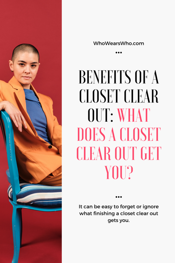 Benefits of a closet clear out: What does a closet clear out get you ...